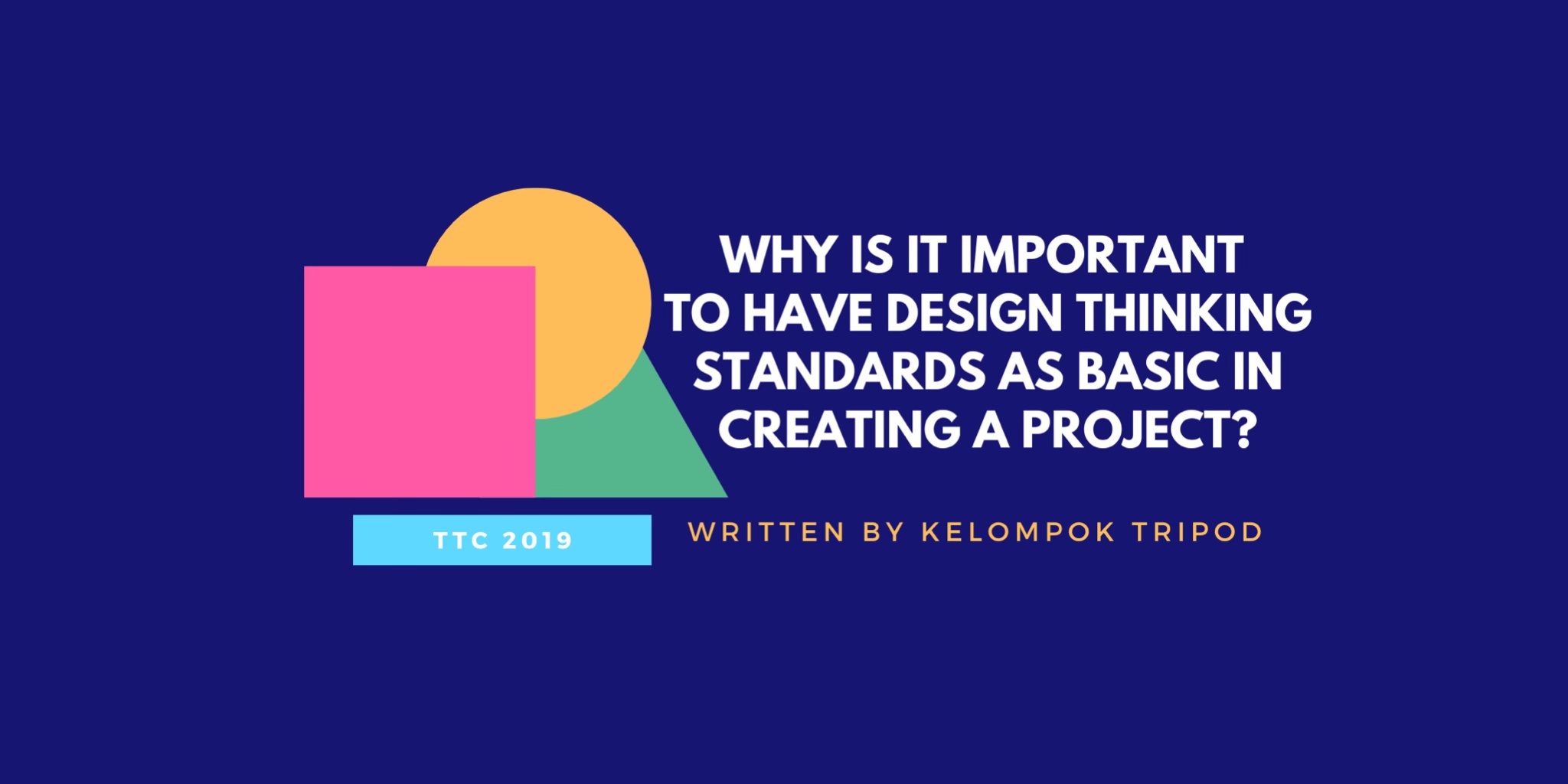 Why is it important to have design thinking standards as basic in ...